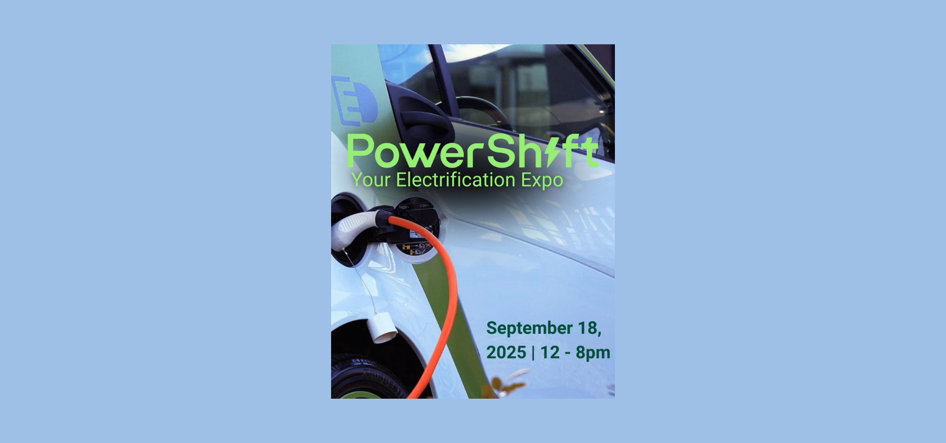 PowerShift: Your Electrification Expo | London Economic Development ...